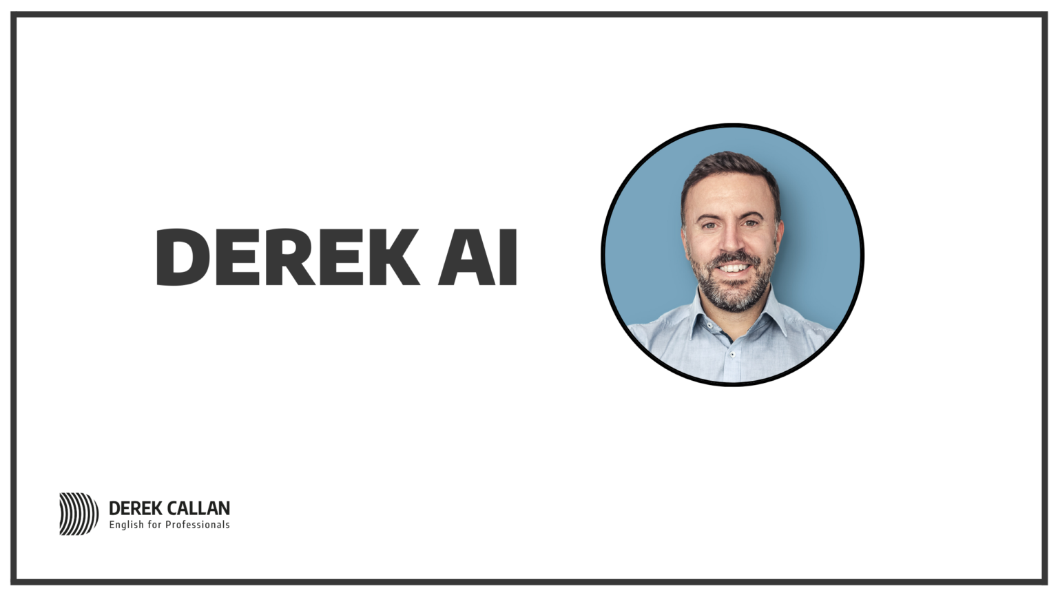 Business English Courses - Derek Callan English for Professionals